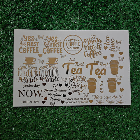TEA AND COFFEE COASTER QUOTE 3 A5 EMBOSS STICKER SHEET – JorShor